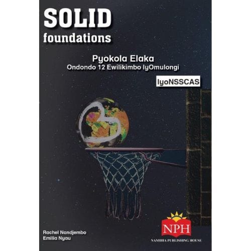 Solid Foundations Oshindonga First Language Gr.12 TG (AS Level ...