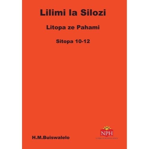Solid Foundations Lilimi la Silozi Litopa ze Pahami Gr.10-11 R (Silozi ...