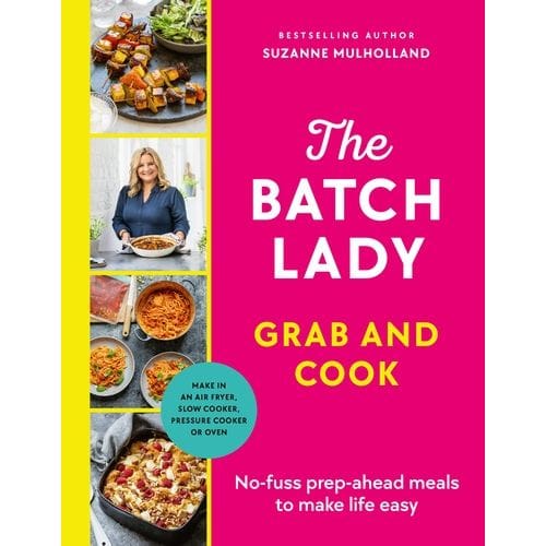 The Batch Lady Grab and Cook - Future Manager Books