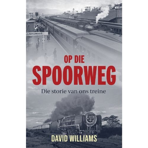 Op die Spoorweg - Future Manager Books