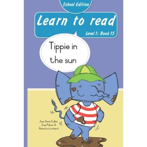 Learn to Read Level 1 Book 15: Tippie in the Sun - Future Manager Books