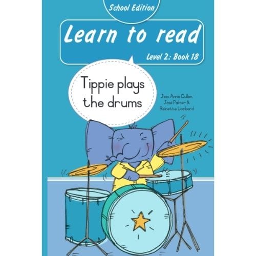 Learn to Read Level 2 Book 18: Tippie Plays the Drums - Future Manager ...